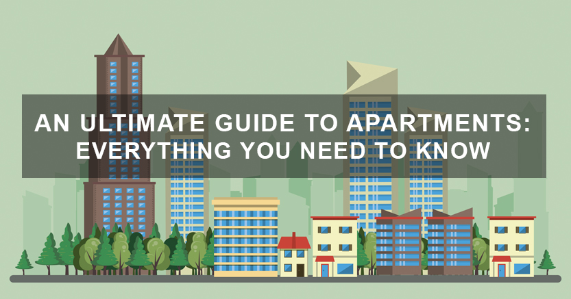 An Ultimate Guide to Apartments: Everything You Need to Know - John ...